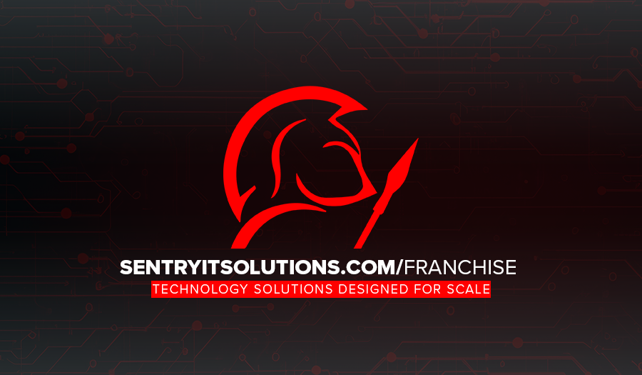 Franchise Technology | Scale with Sentry IT Solutions
